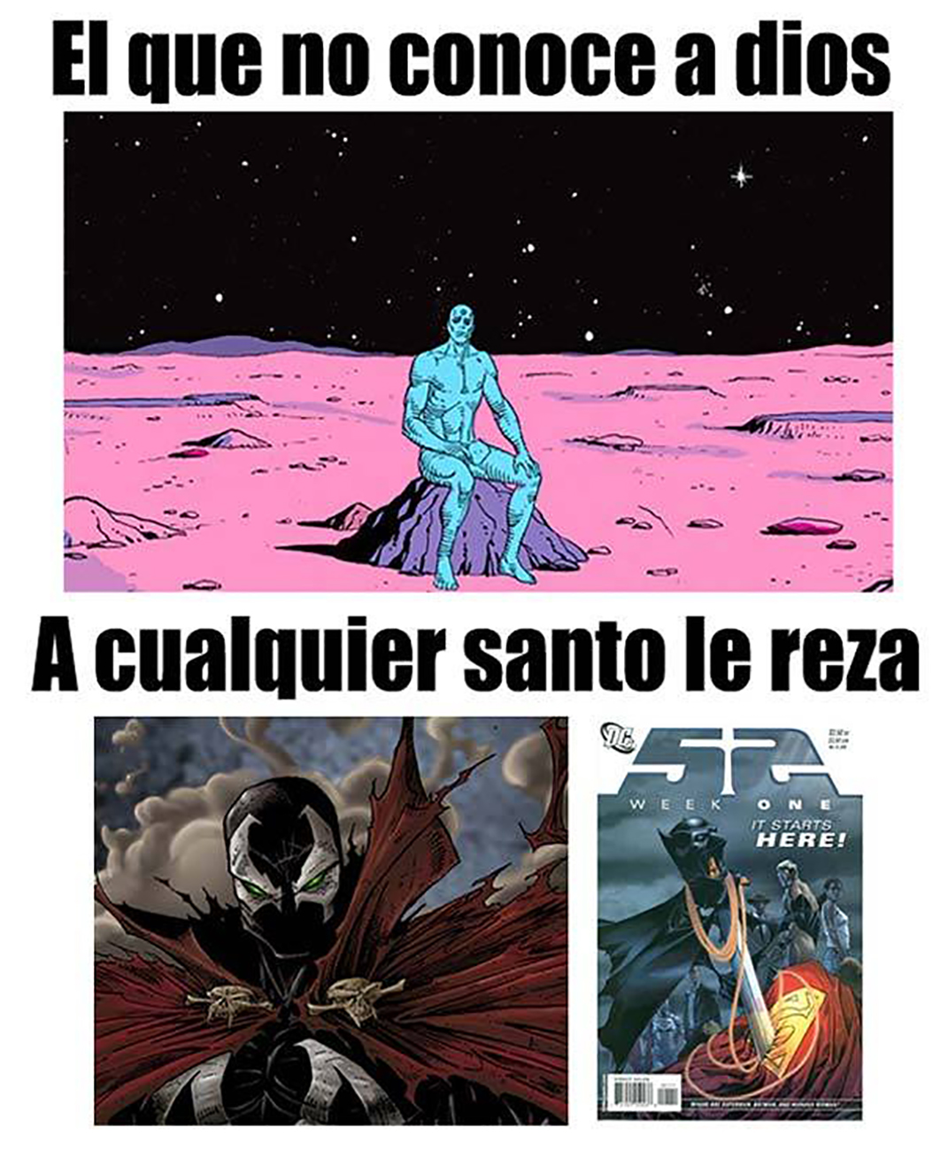 Memes de “El que no conoce a Dios a cualquier santo le reza”